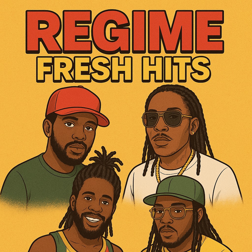 REGIME FRESH HITS - 10 OCTOBER EDITION - Regime Radio