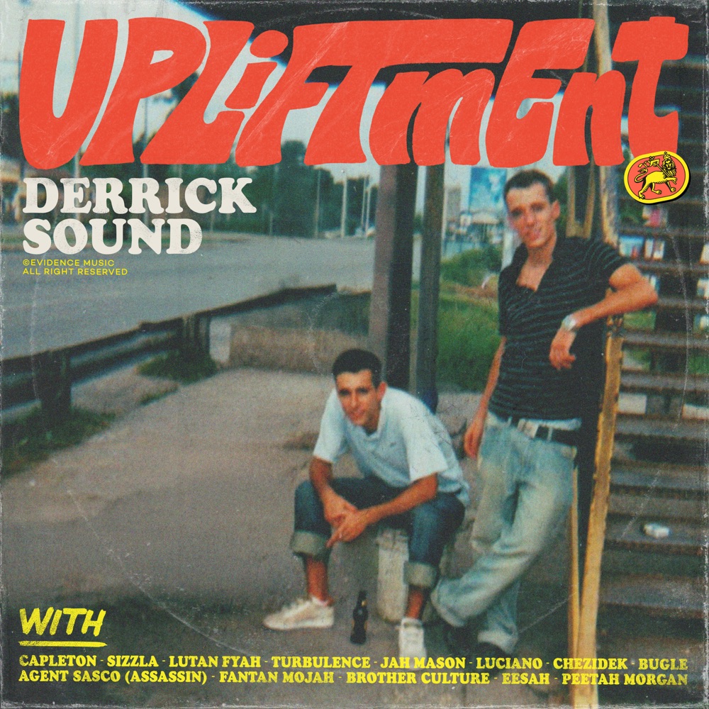 DERRICK SOUND - UPLIFTMENT - EVIDENCE MUSIC - Regime Radio