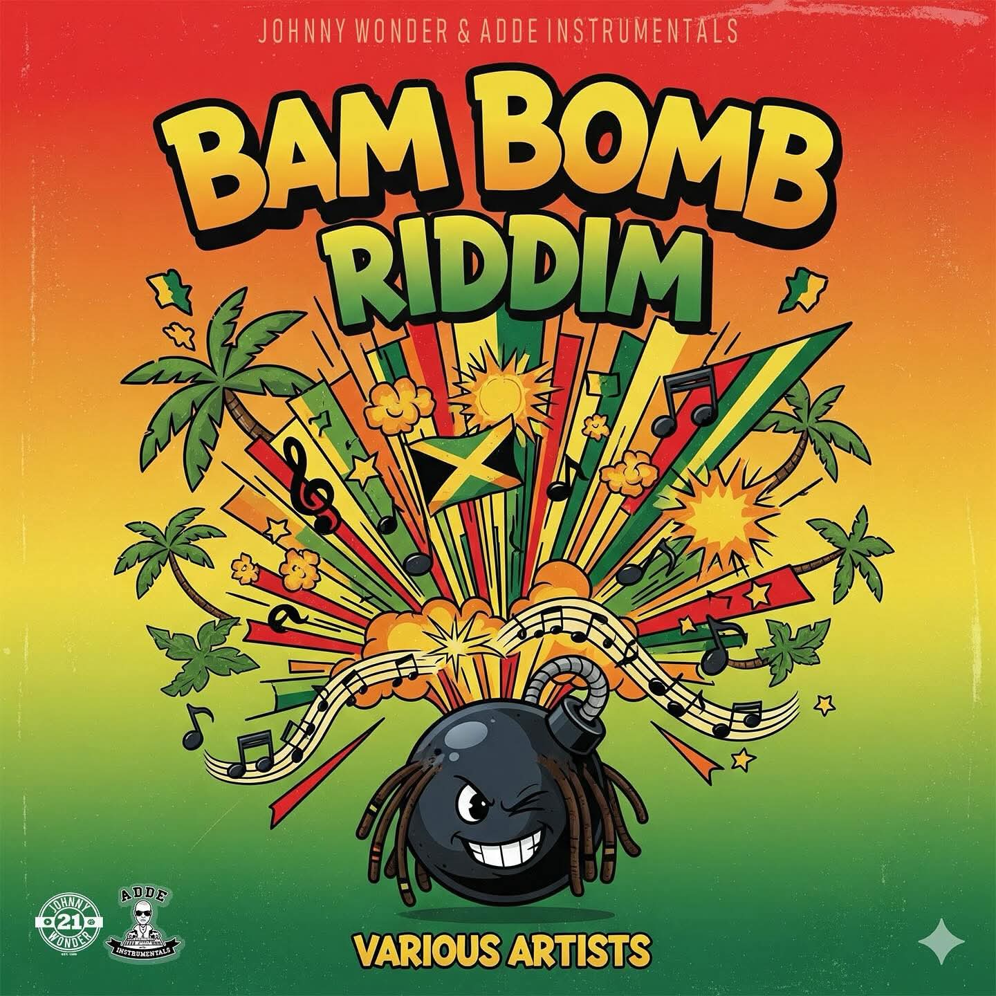 BAM BOMB RIDDIM - JOHNNY WONDER & ADDE INSTRUMENTALS - Regime Radio