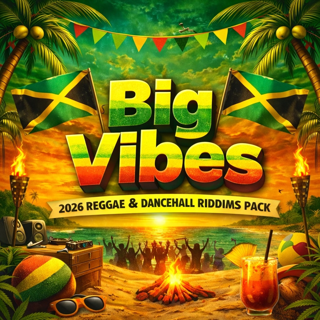 BIG VIBES - THE 2026 REGGAE AND DANCEHALL RIDDIMS COLLECTION - Regime Radio