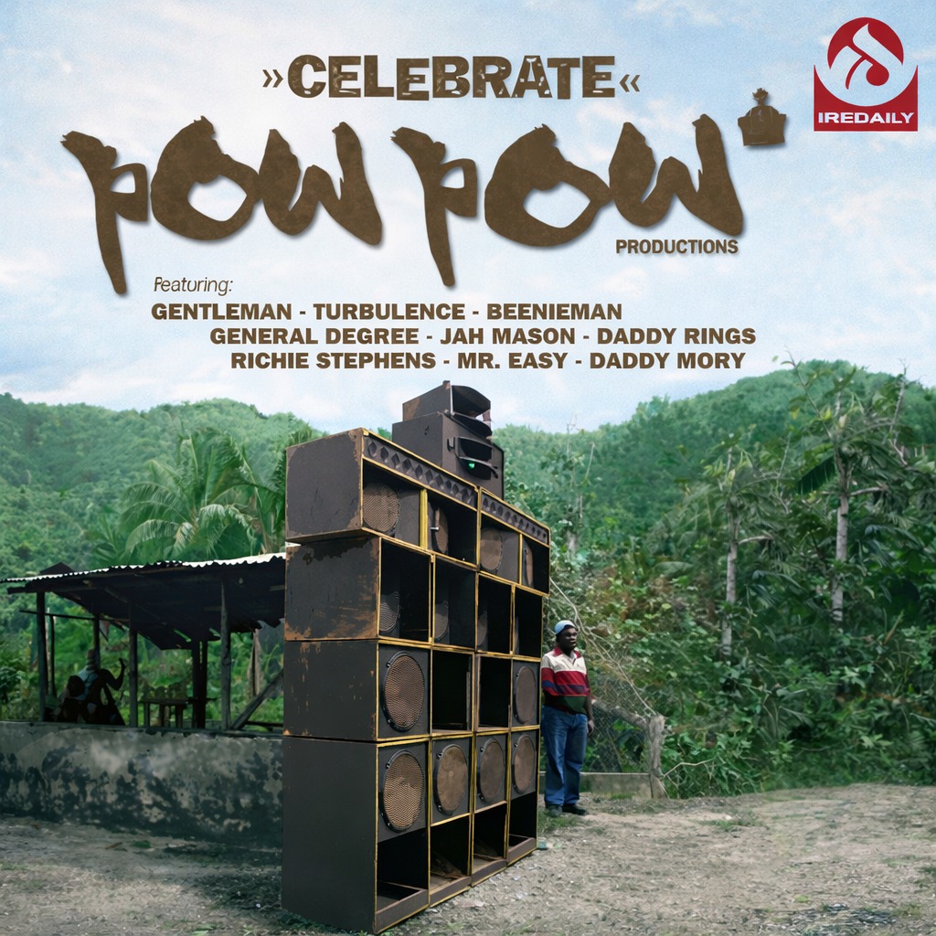 CELEBRATE RIDDIM - POW POW MOVEMENTS - Regime Radio