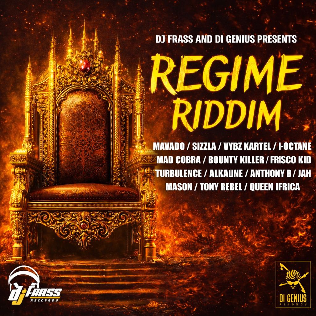 REGIME RIDDIM - DJ FRASS & DI GENIUS PRODUCTIONS - Regime Radio