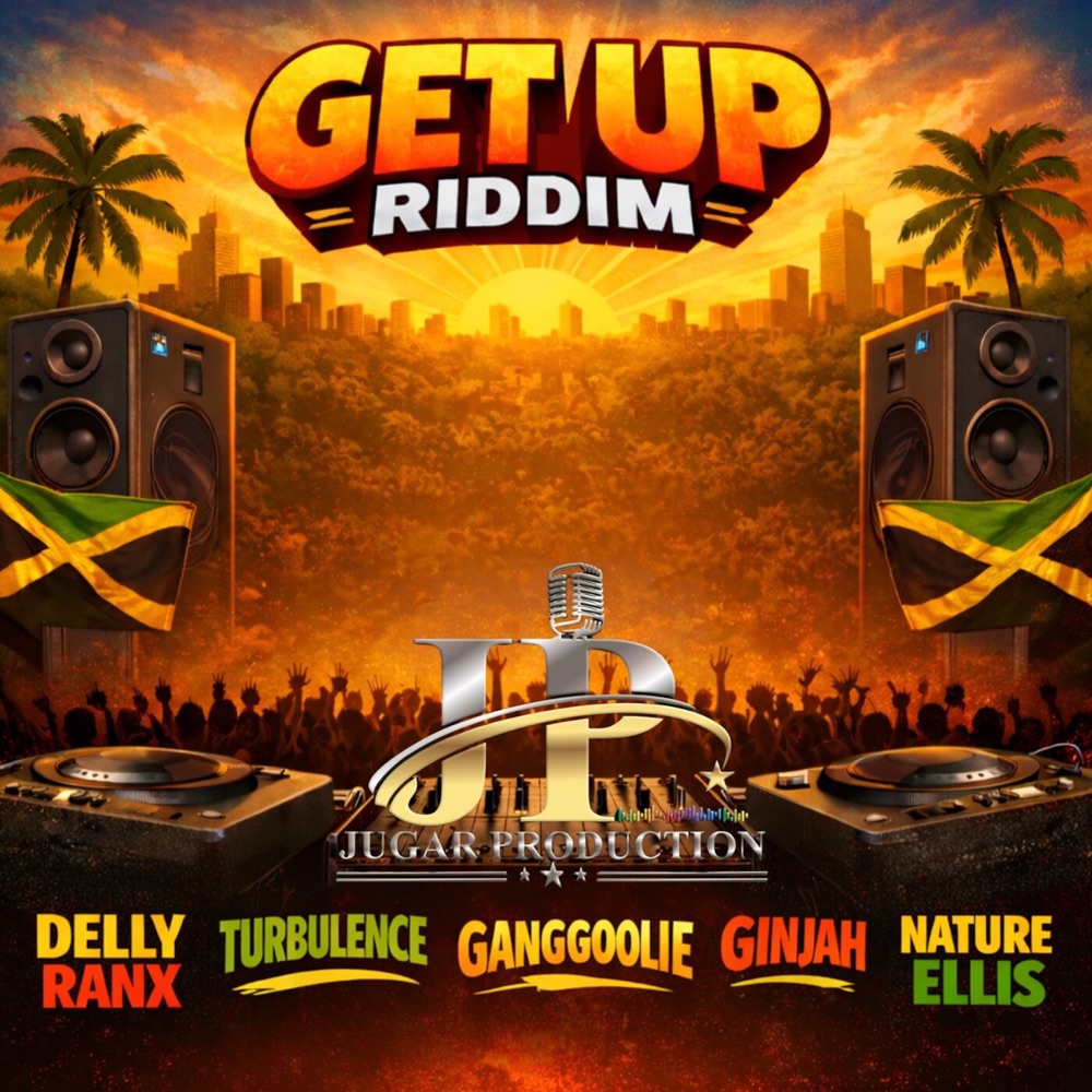 GET UP RIDDIM - JUGAR PRODUCTIONS - Regime Radio
